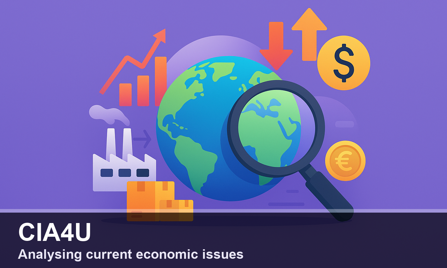 CIA4U — Analysing current economic issues | Sauder Academy